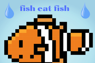 Fish Eat Fish | Devpost