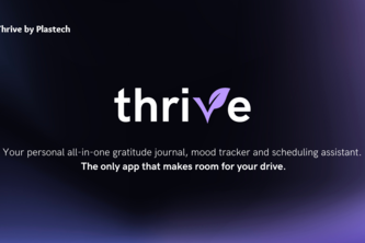 Thrive - Your Perfect Scheduling Assistant (by PlasTech) | Devpost
