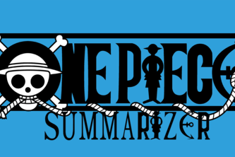 One Piece Summarizer | Devpost