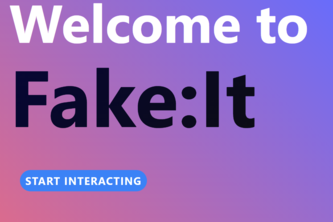 Fake:It | Devpost