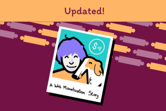 A Web Monetization Story — Updated! | Devpost
