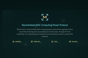 Monte Carlo | A decentralized AIGC computing power protocol | Devpost