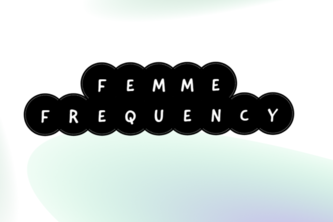 Femme Frequency | Devpost