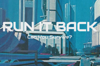 RUN IT BACK | Devpost