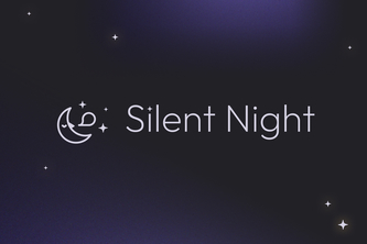 Silent Night | Devpost