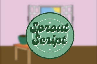 Sprout Script | Devpost