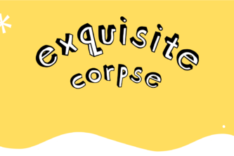 Exquisite Corpse | Devpost