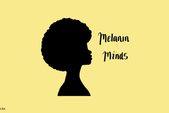 Melanin Minds | Devpost