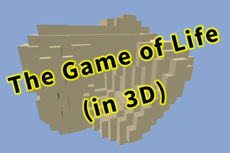 The Game of Life in 3D | Devpost