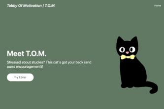 T.O.M. - Tabby of Motivation | Devpost