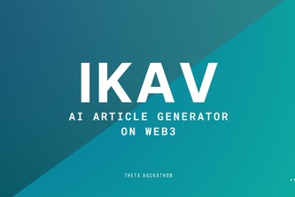 ikav.net - AI Article Generation on Web3 | Devpost
