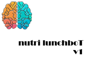 Nutri LunchboT | Devpost