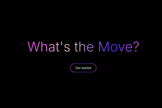 What's The Move? | Devpost