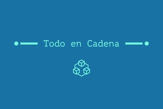 Todo en Cadena | Devpost