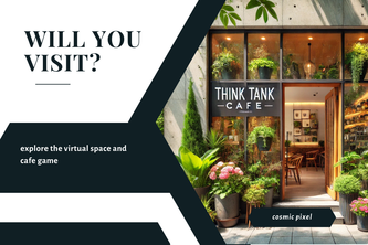 think tank cafe -game! | Devpost