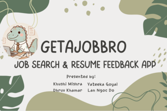 GetAJobBro: Job Search & Resume Feedback App | Devpost