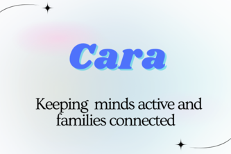 Cara - elderly companion and caretaker assistant | Devpost