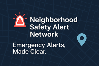 Neighborhood Safety Alert Network | Devpost