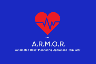 ARMOR | Automated Relief Monitoring Operations Regulator | Devpost