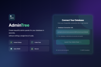 AdminTree - Instant Admin Panel from Your Database | Devpost