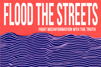 Flood The Streets - Fight Misinformation With the Truth | Devpost