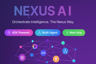 Nexus AI Multi-Agent System | Devpost