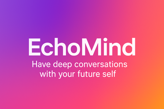 Echomind | Devpost