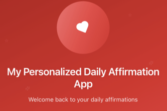 Personalized Daily Affirmation Mobile App | Devpost