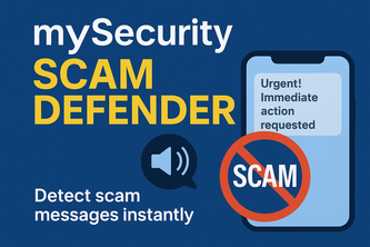 mySecurity Scam Defender | Devpost