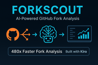 Forkscout - AI-Powered GitHub Fork Analysis Tool | Devpost