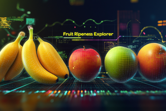 Fruit Ripeness Explorer | Devpost