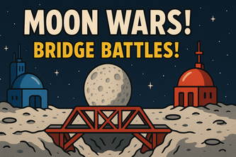 Moon Wars! Bridge Battles! | Devpost