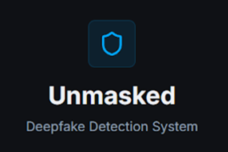 Unmasked - Deepfake Detection System | Devpost