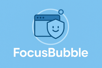 Focus Bubble | Devpost