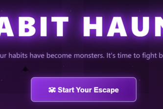 Habit Haunt: Escape Your Bad Habits Before They Consume You | Devpost